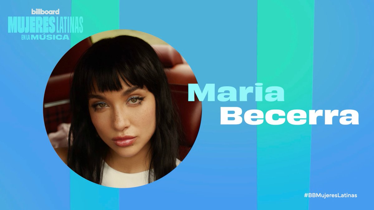 Maria Becerra será homenajeada en el evento Billboard Mujeres Latinas ...